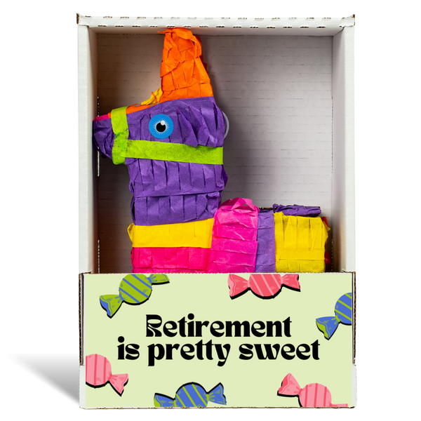 Retirement Is Sweet Piñata - Piñatagrams