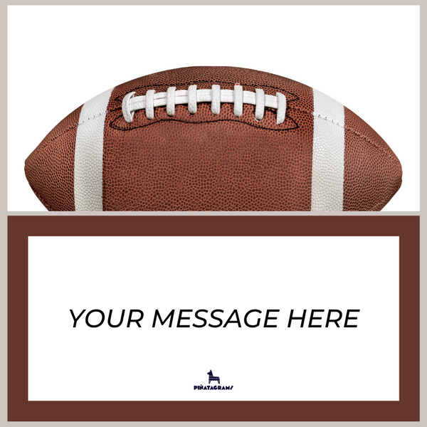 Football Piñatagram (Filled with Candy) - Piñatagrams